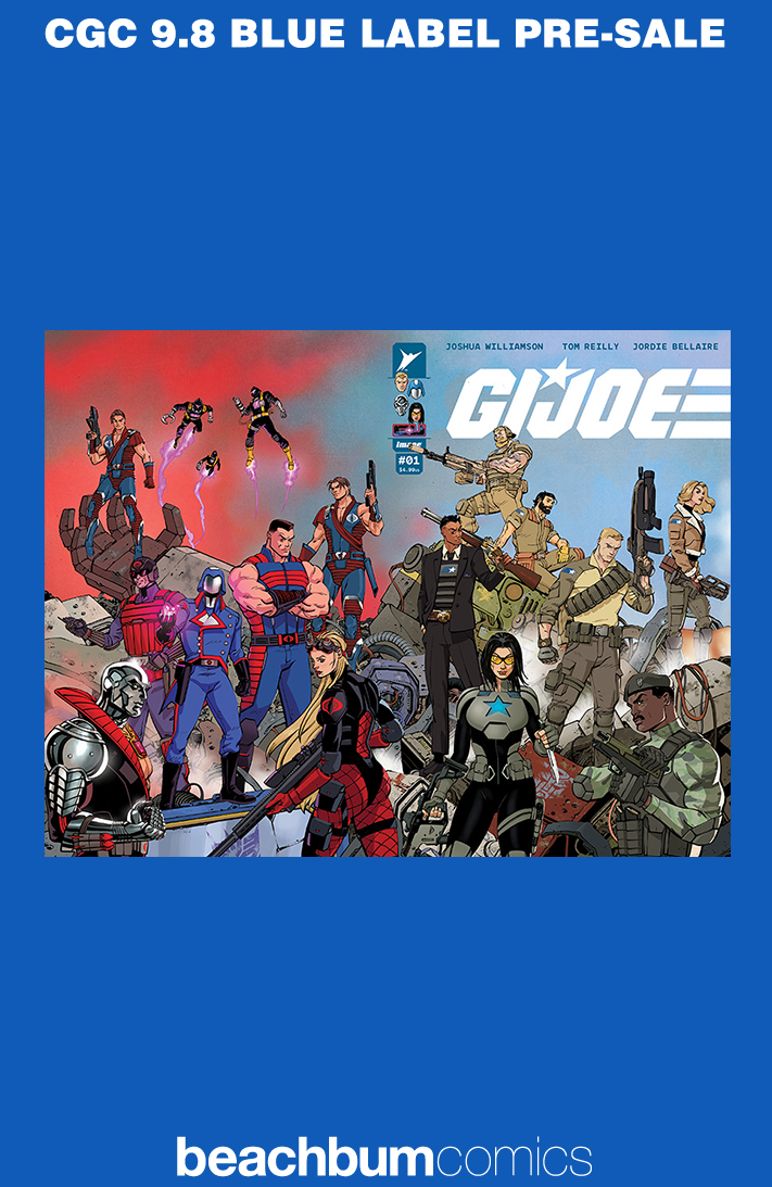 G.I. Joe #1 - Cover A - Reilly Wraparound CGC 9.8